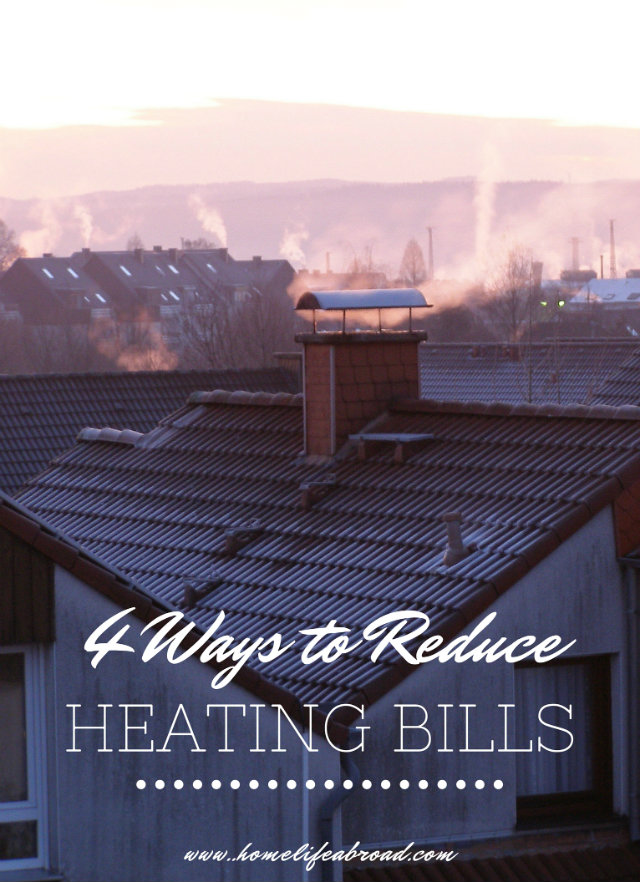 4 Ways to Reduce Heating Bills Without Freezing – Home Life Abroad 4 Ways to Reduce Heating Bills Without Freezing – Home Life Abroad