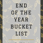 End-of-the-Year Bucket List: 4 Things To Do Before 2016 Ends | Home ...